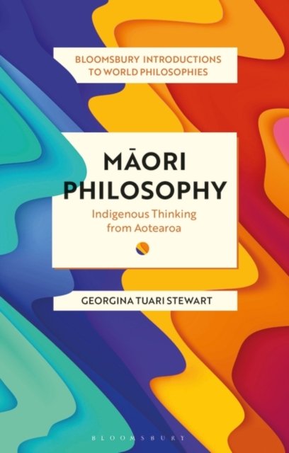 Maori Philosophy: Indigenous Thinking from Aotearoa - Opracowanie ...