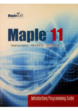 Maple Introductory Programming Guide 11 - Opracowanie zbiorowe | Książka w Empik