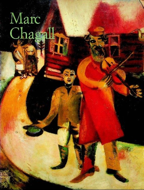 Marc Chagall 1887 - 1985 Malarstwo jako poezja - Walther Ingo F ...
