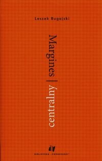 Margines centralny - Bugajski Leszek | Książka w Empik