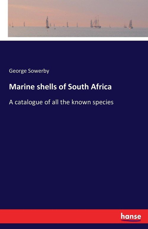 Marine shells of South Africa - Sowerby George | Książka w Empik