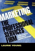 Marketing the Professional Services Firm - Young | Książka w Empik