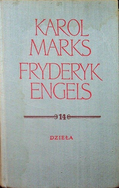 Marks Engels Dzieła Tom 14 Część I - W opisie | Książka w Empik
