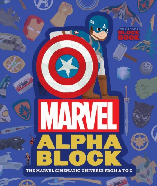 Marvel Alphablock. The Marvel Cinematic Universe from A to Z ...