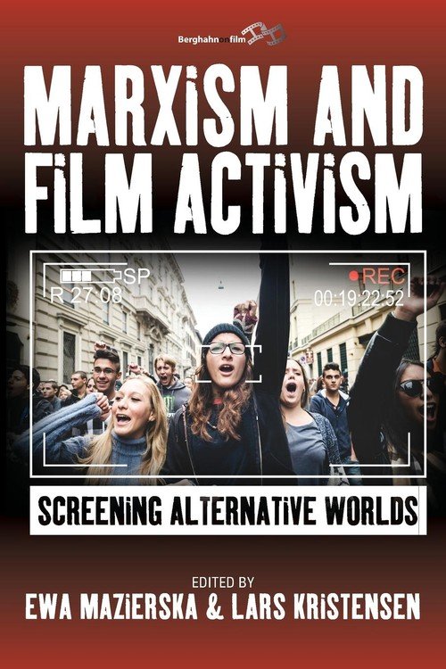 Marxism and Film Activism - Mazierska Ewa | Książka w Empik