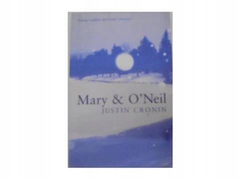 Mary and ONeil - Cronin Justin | Książka w Empik