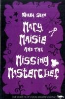 Mary, Maisie and the Missing Master Chef / Conflict at Cockleshore ...