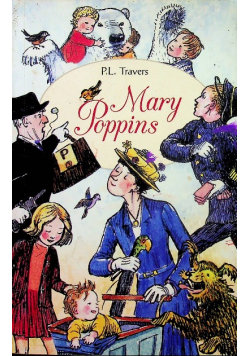 Mary Poppins - Travers P. L. | Książka w Empik