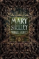 Mary Shelley Horror Stories - Mary Shelley | Książka w Empik