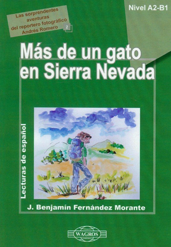 Mas de un gato en Sierra Nevada A2-B1 + CD - Morante Fernandez J ...
