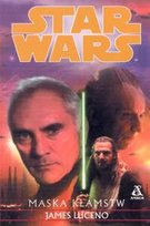 MASKA KLAMSTW - Luceno James | Książka w Empik