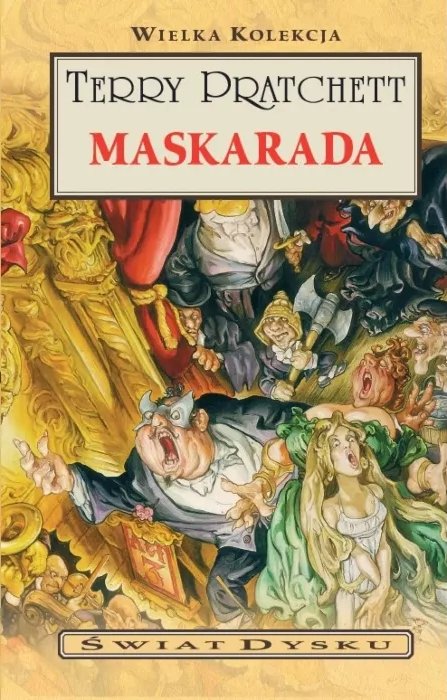 Maskarada. Wielka kolekcja Terry Pratchett - Pratchett Terry | Książka ...