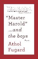 Master Harold ...and the Boys - Fugard Athol | Książka w Empik