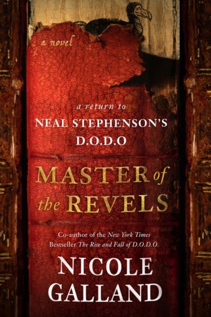 Master of the Revels: A Return to Neal Stephensons D.O.D.O. - Galland ...