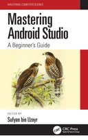 Mastering Android Studio: A Beginner's Guide - Sufyan bin Uzayr | Książka w Empik
