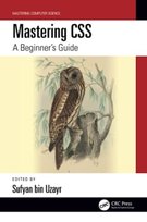 Mastering CSS: A Beginner's Guide - Sufyan bin Uzayr | Książka w Empik
