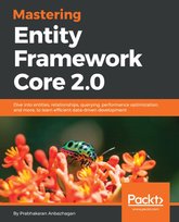 Mastering Entity Framework Core 2.0 - ebook epub - Prabhakaran Anbazhagan | Ebook Sklep EMPIK.COM