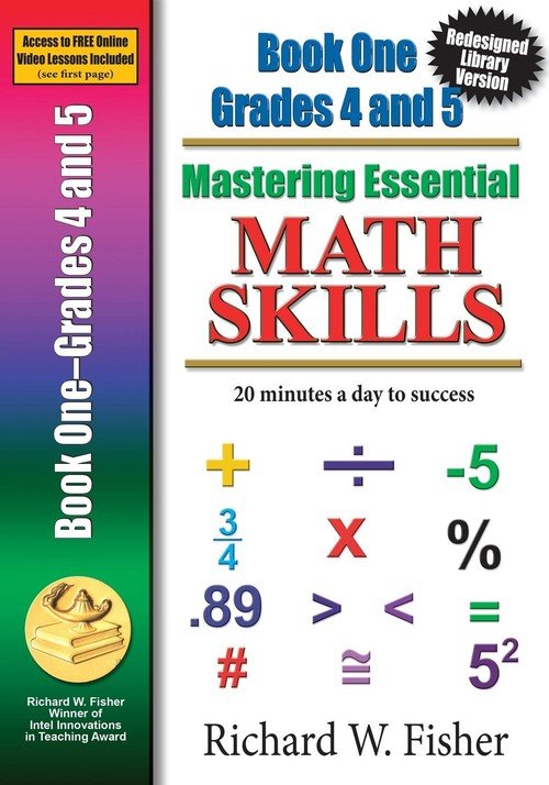 Mastering Essential Math Skills Book 1 Grades 4-5 - Fisher Richard W ...