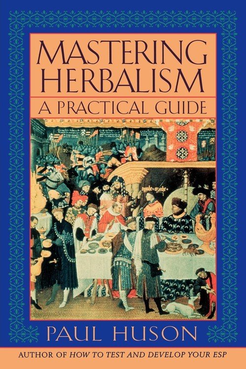 Mastering Herbalism - Huson Paul | Książka w Empik