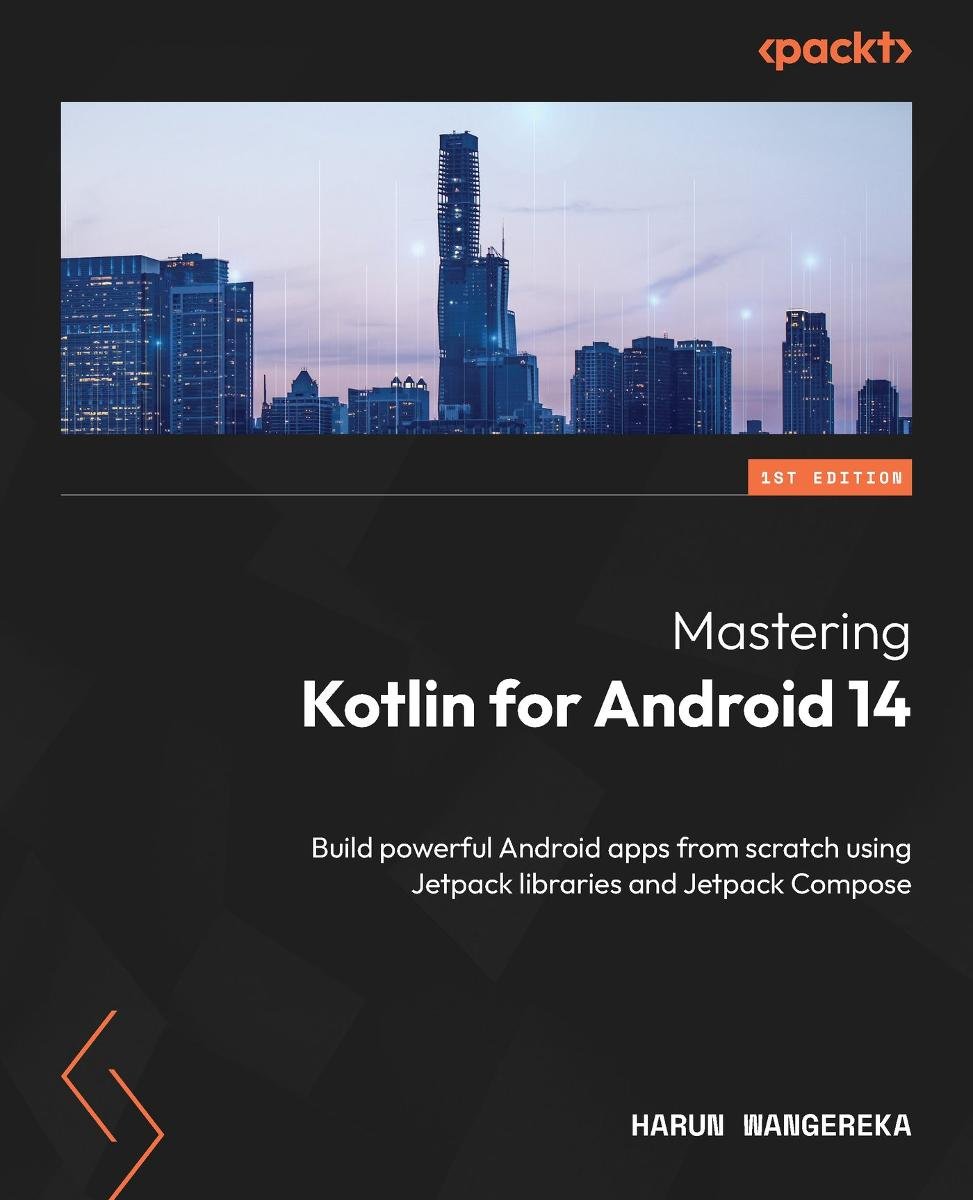 Mastering Kotlin for Android 14 - ebook epub - Harun Wangereka | Ebook Sklep EMPIK.COM