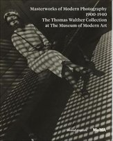 Masterworks of Modern Photography 1900-1940: The Thomas Walther ...