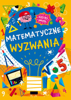 Matematyczne wyzwania. Bystry umysł - Opracowanie zbiorowe | Książka w ...