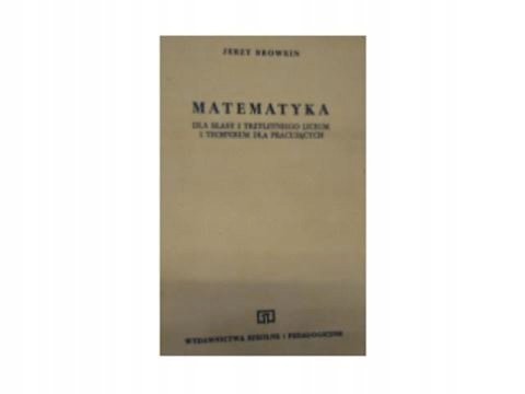 Matematyka - Browkin Jerzy | Książka w Empik