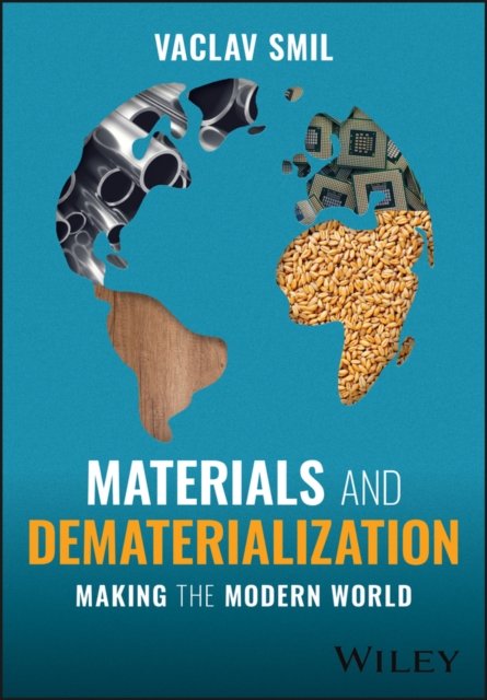 Materials and Dematerialization: Making the Modern World - Opracowanie ...