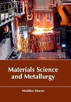 Materials Science and Metallurgy - Larsen And Keller Education | Książka w Empik