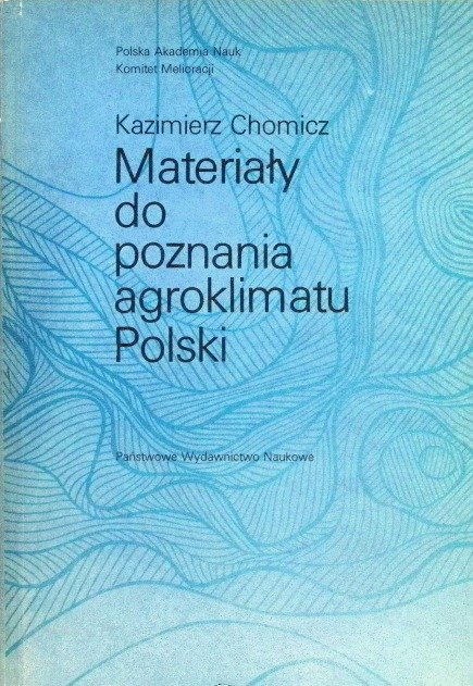 Materiały do poznania agroklimatu Polski - Opracowanie zbiorowe ...