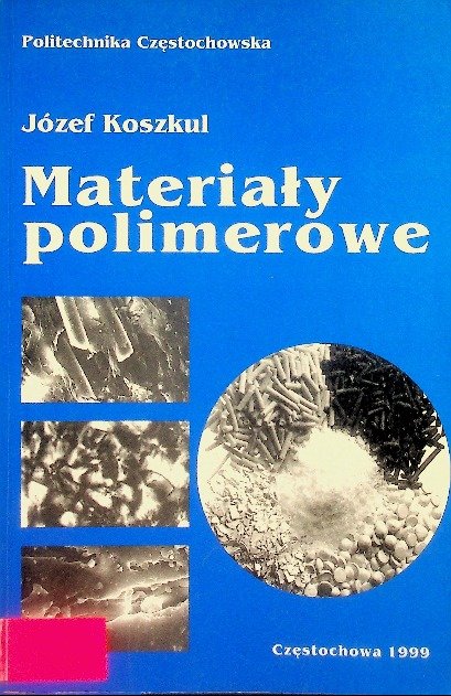 Materiały polimerowe - Opracowanie zbiorowe | Książka w Empik