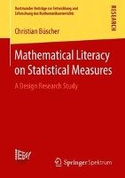 Mathematical Literacy on Statistical Measures - Buscher Christian ...