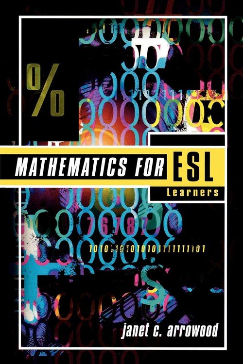 Mathematics for ESL Learners - Arrowood Janet C. | Książka w Empik