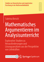 Mathematisches Argumentieren im Analysisunterricht - Springer, Berlin ...