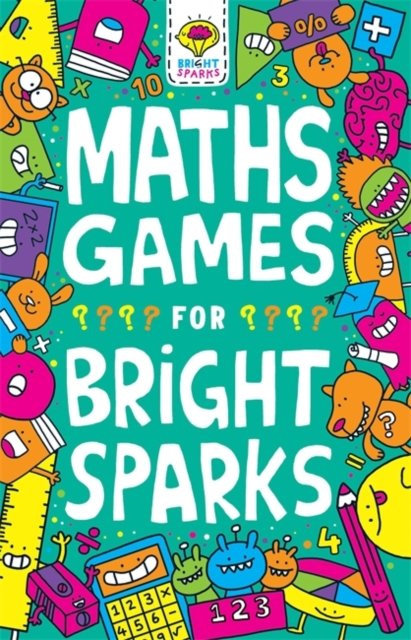 Maths Games for Bright Sparks. Ages 7 to 9 - Gareth Moore | Książka w Empik