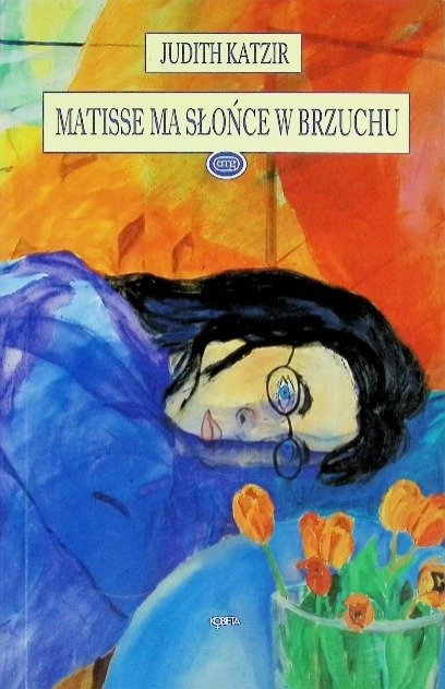 Matisse ma słońce w brzuchu - Katzir Judith | Książka w Empik