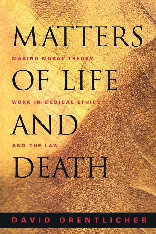 Matters of Life and Death - Orentlicher David | Książka w Empik