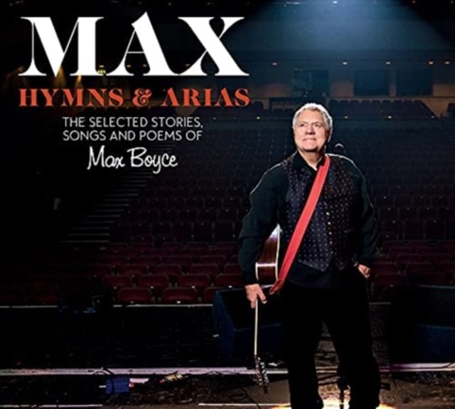 Max Boyce. Hymns & Arias. The Selected Poems, Songs and Stories - Max ...