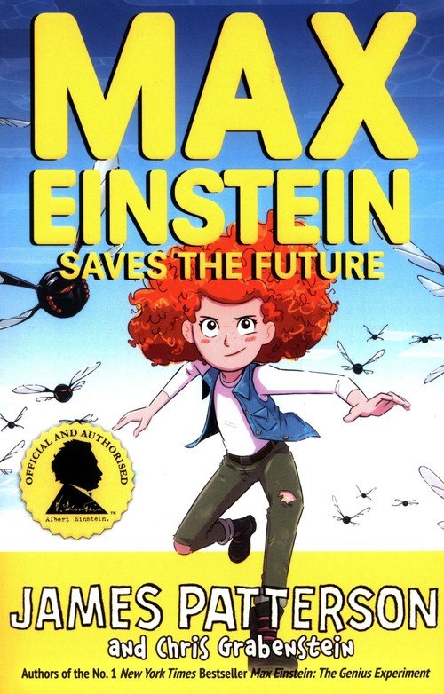 Max Einstein Saves the Future - Patterson James | Książka w Empik