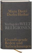 Mazu Daoyi und Dazhu Huihai - Verlag Weltreligionen | Książka w Empik