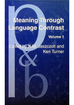 Meaning through language contrast volume 1 - John Benjamins Publishing ...