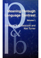 Meaning through language contrast volume 1 - John Benjamins Publishing ...