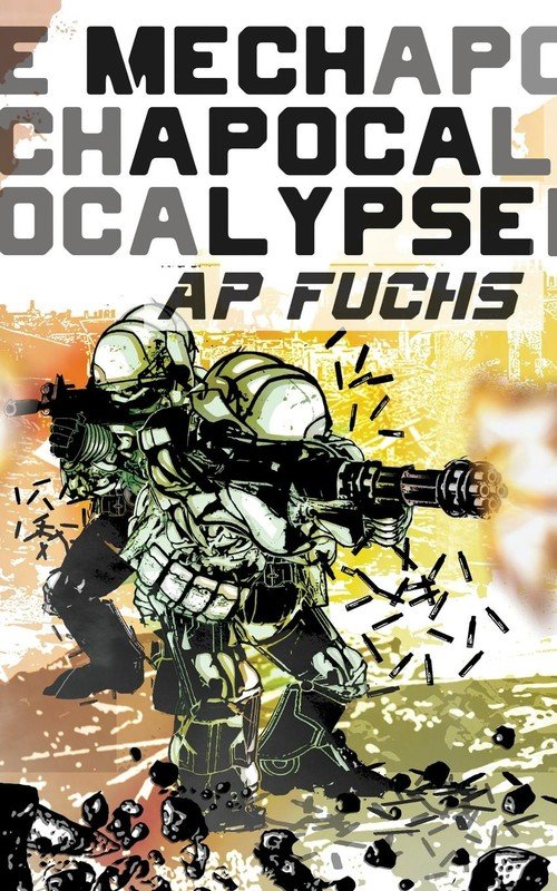 Mech Apocalypse - Fuchs A.P. | Książka w Empik