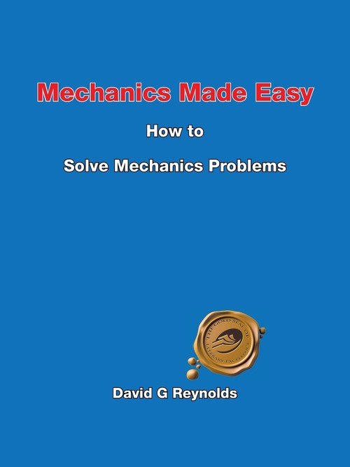 Mechanics Made Easy - Reynolds David G. | Książka w Empik Mechanics Made Easy - Reynolds David G. | Książka w Empik