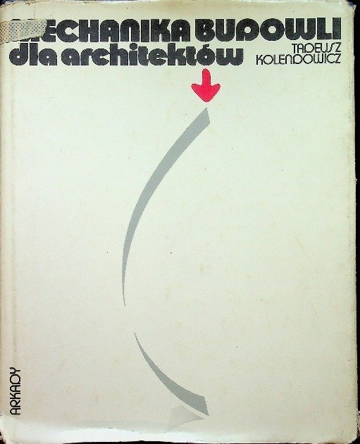 Mechanika budowli dla architektów - W opisie | Książka w Empik