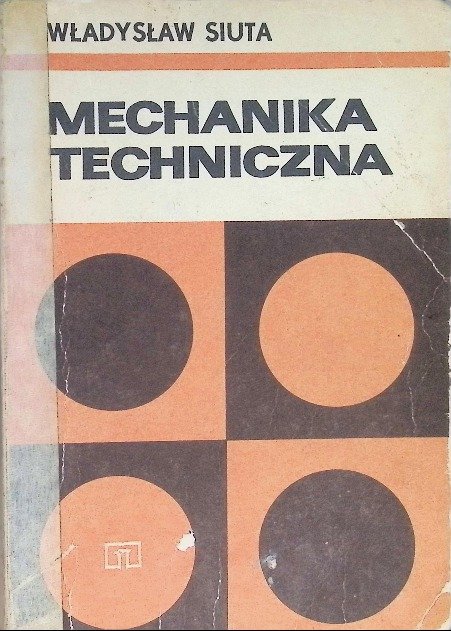 Mechanika techniczna - Siuta Władysław | Książka w Empik