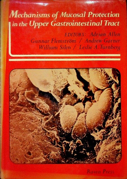 Mechanisms of Mucosal Protection in the Upper Gastrointestinal Tract ...