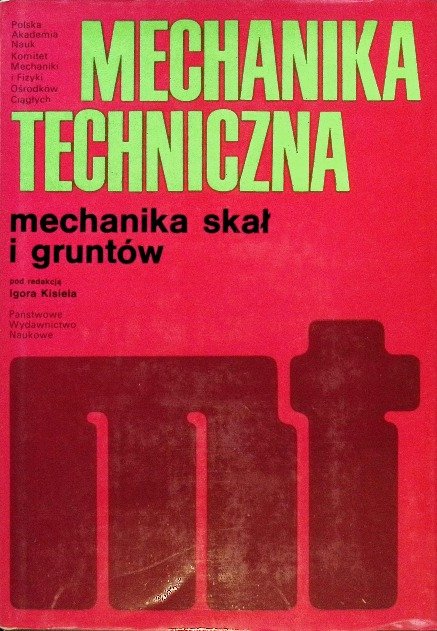 Mechika techniczna mechanika skał i gruntów - Opracowanie zbiorowe ...