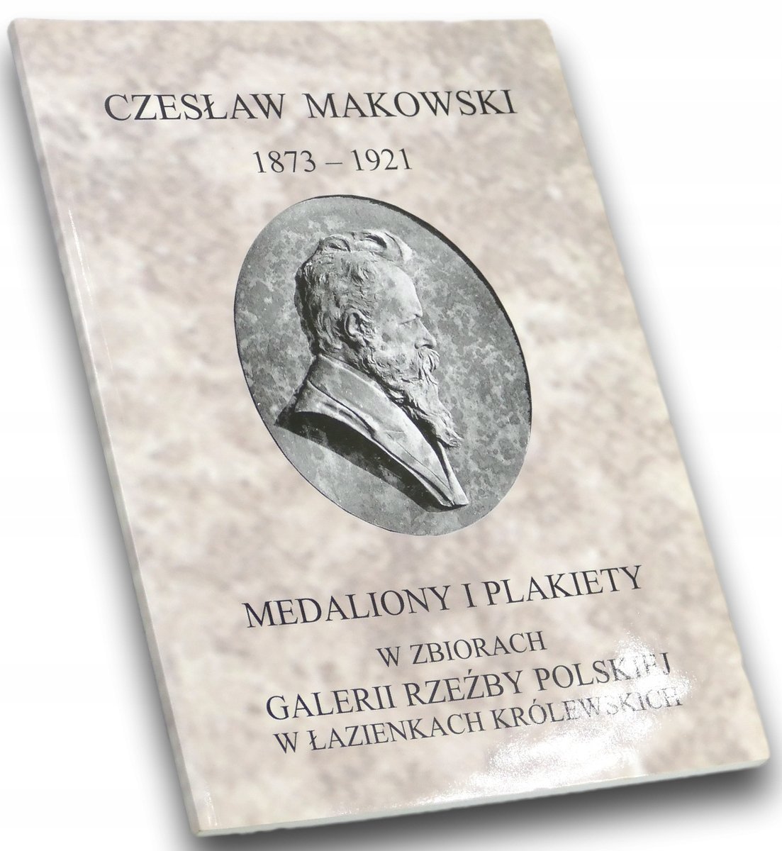 Medaliony i plakiety Czesław Makowski - Opracowanie zbiorowe | Książka ...