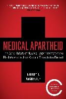 Medical Apartheid: The Dark History of Medical Experimentation on Black ...